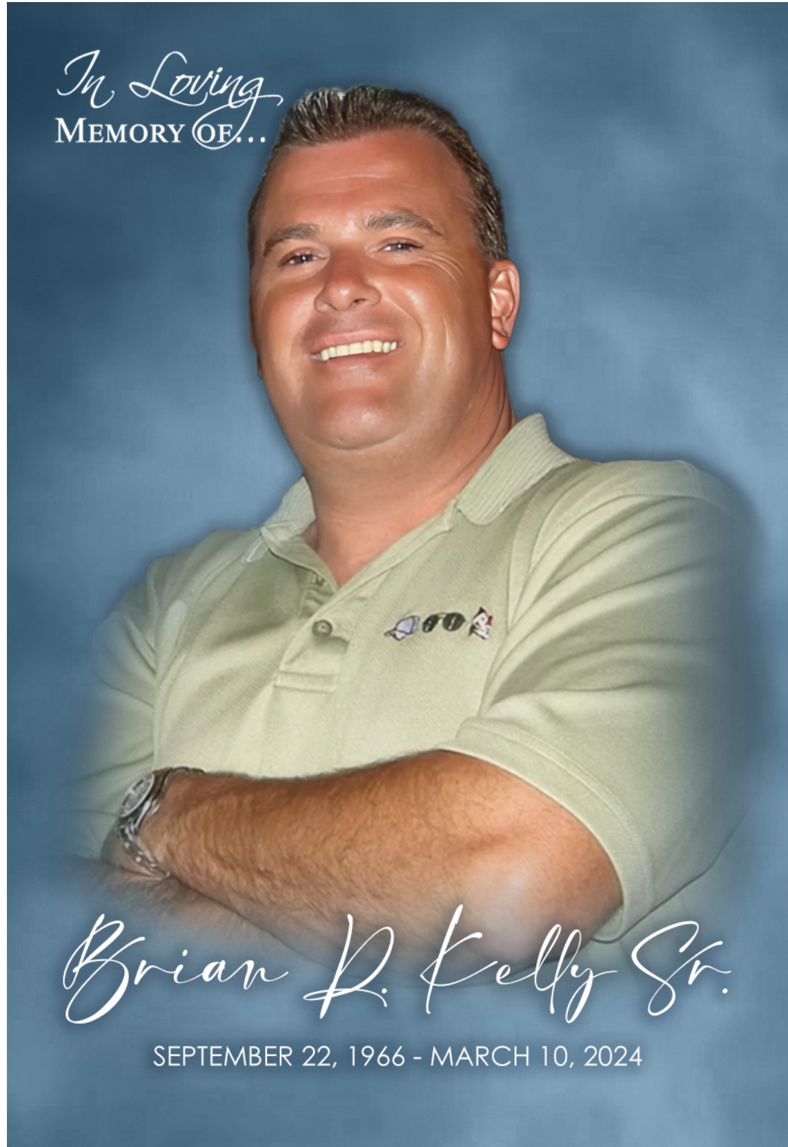 Brian R. Kelly Sr. Brian R. Kelly Sr.